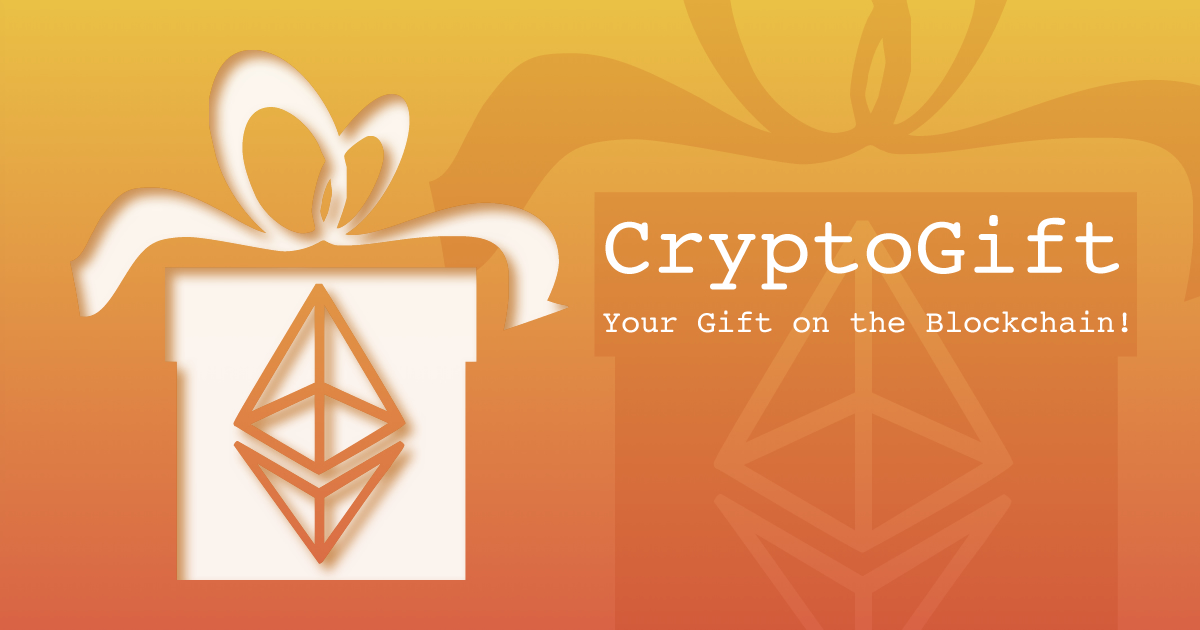 Make your Gift unique on the Blockchain | CryptoGift